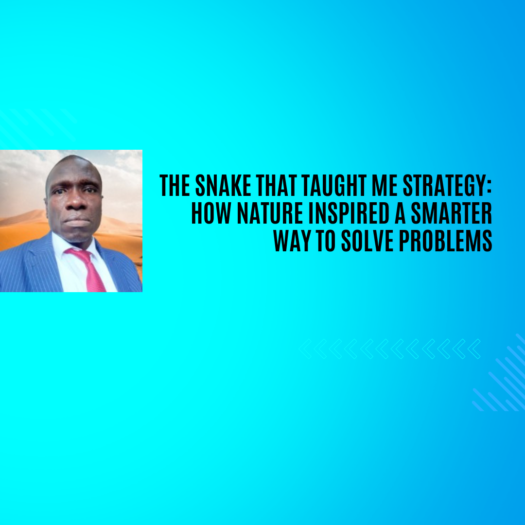 The Snake That Taught Me Strategy: How Nature Inspired a Smarter Way to ...